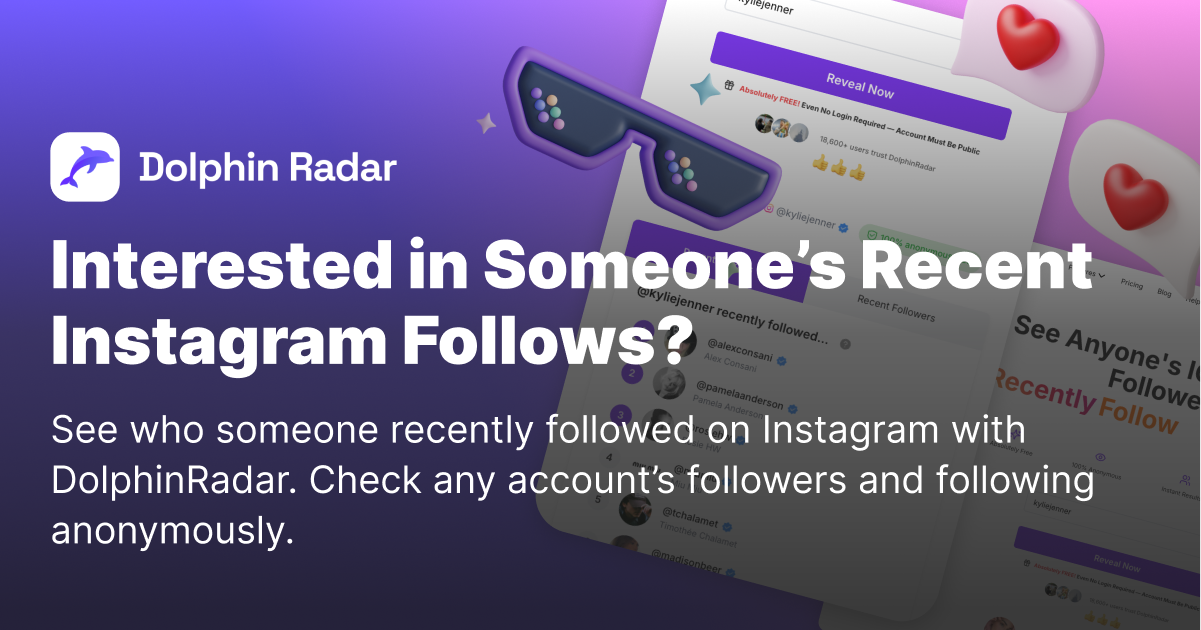 See Instagram Recent Follows – Track Followers & Following